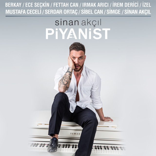 SİNAN AKÇIL PİYANİST - Albümler - Power Türk