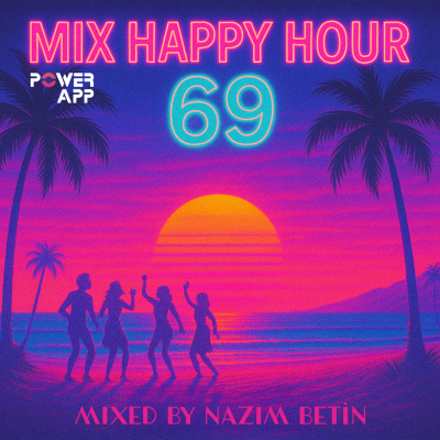 DJSet: Mix Happy Hour 69(29 Nisan 2025) Nazım Betin - MASTER DJ'S ...