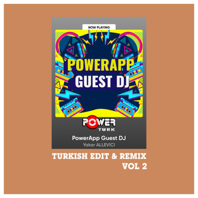 DJSet: Power Turk Guest DJ Turkce Edit & Remix Vol 02(28 Mart 2024 ...